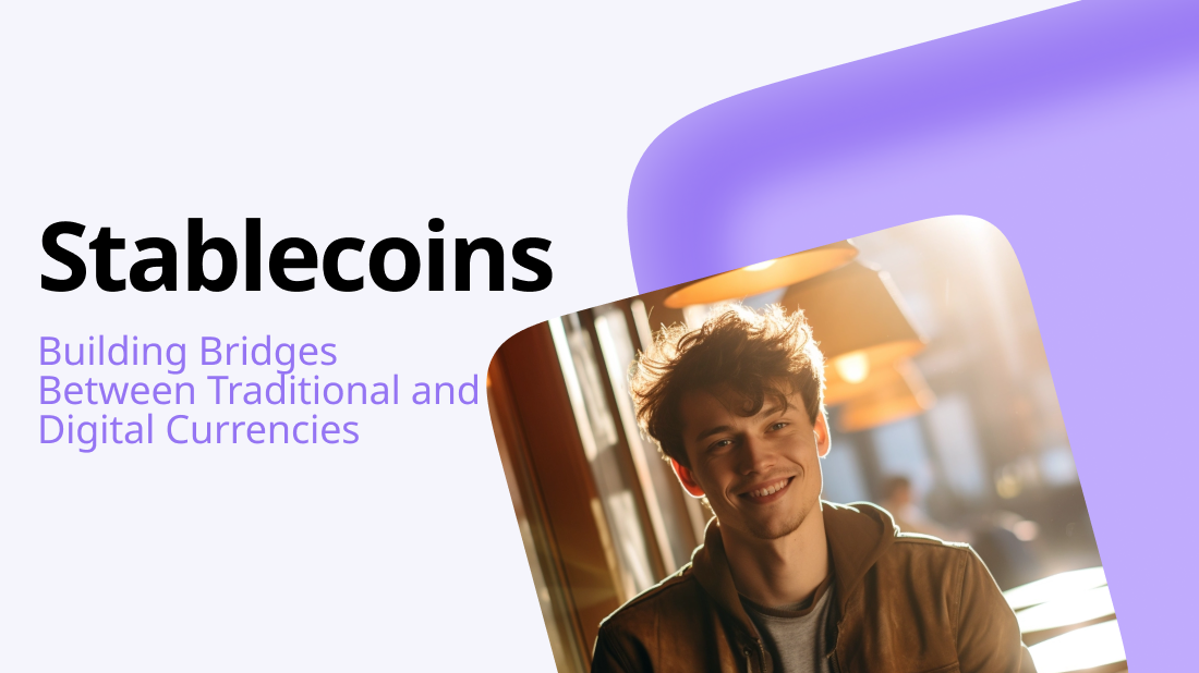 Stablecoins: Bridging Crypto and Fiat for a Stable Future